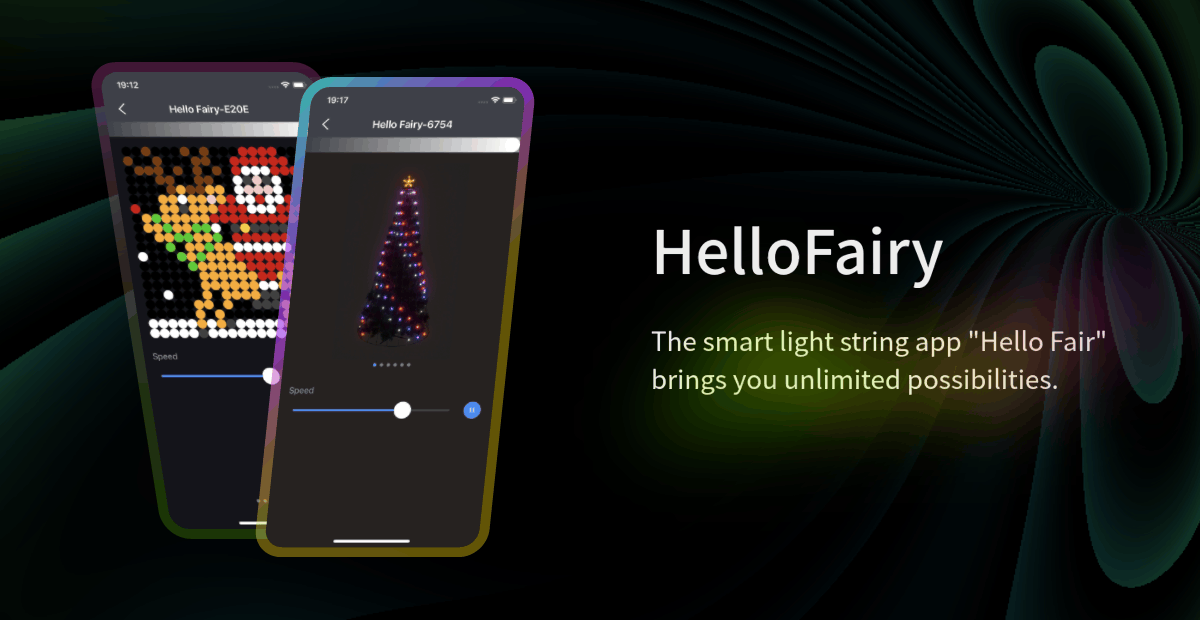 Hello Fairy - Software to Make Your Decoration Smarter